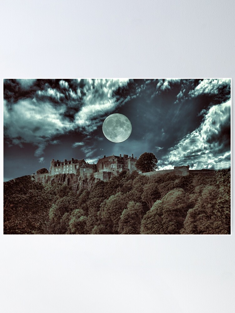 "Stirling Castle(Scotland) Moonlight" Poster for Sale by fr3spirit7 ...