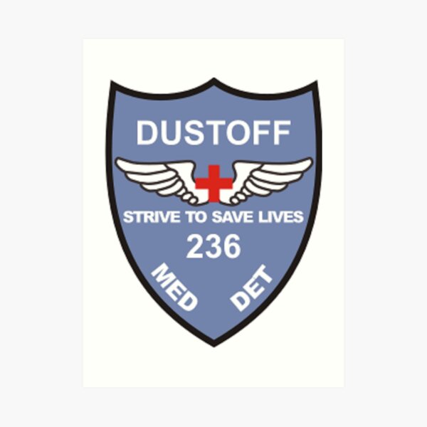 Dustoff Art Prints | Redbubble