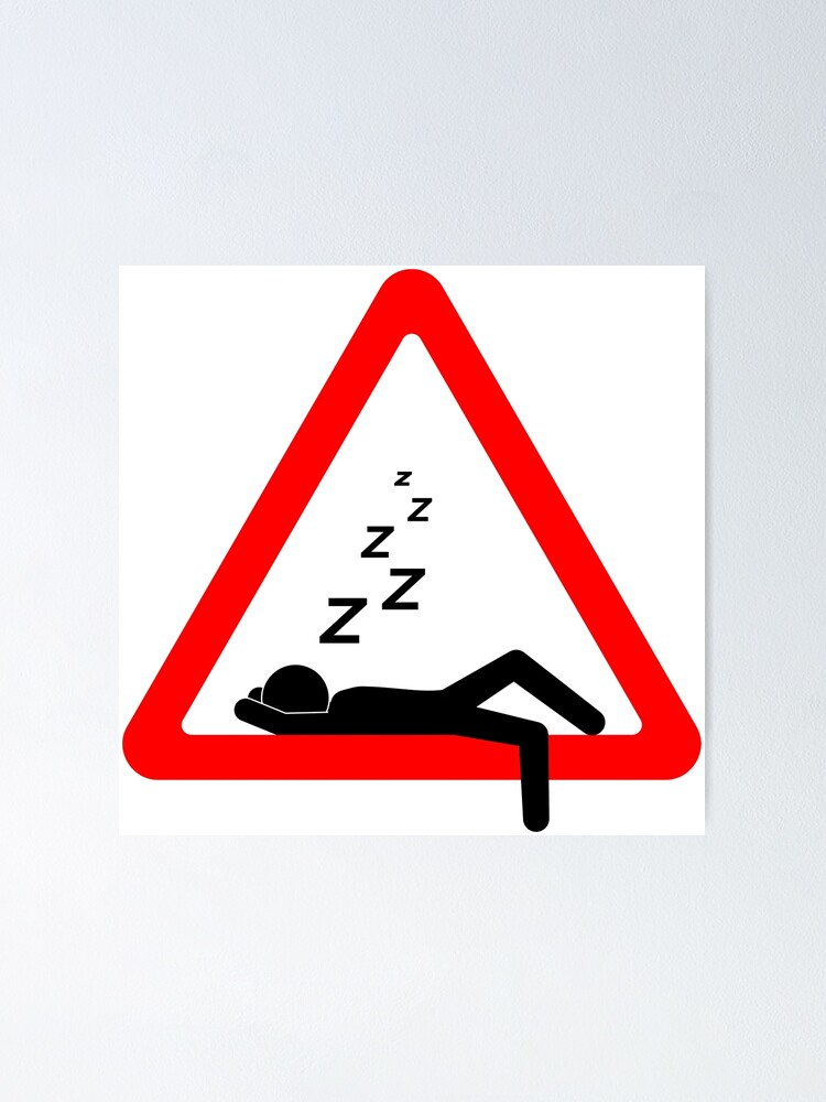 "Warning I'm Sleeping " Poster for Sale by jc007 | Redbubble