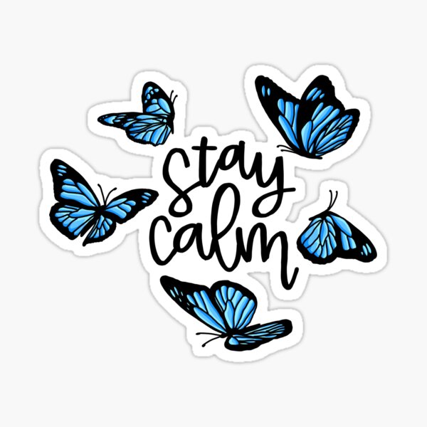 "Stay Calm" Sticker for Sale by mollyann6 | Redbubble