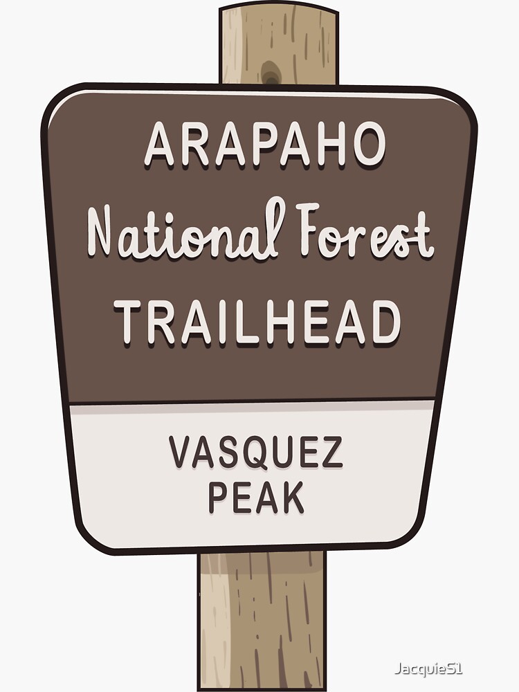 "Arapaho National Forest Trailhead" Sticker for Sale by JacquieS1 ...