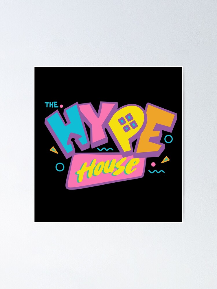 "The Hype House" Poster by OffbeatOctopus | Redbubble