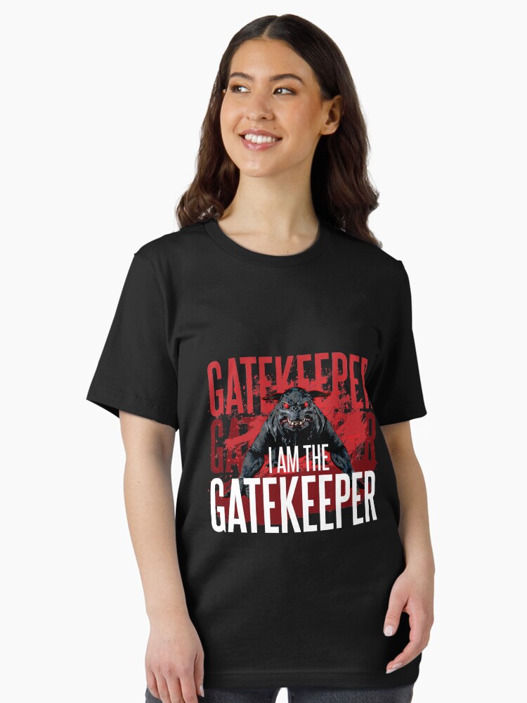 "I am the Gatekeeper" Essential T-Shirt for Sale by McPod | Redbubble