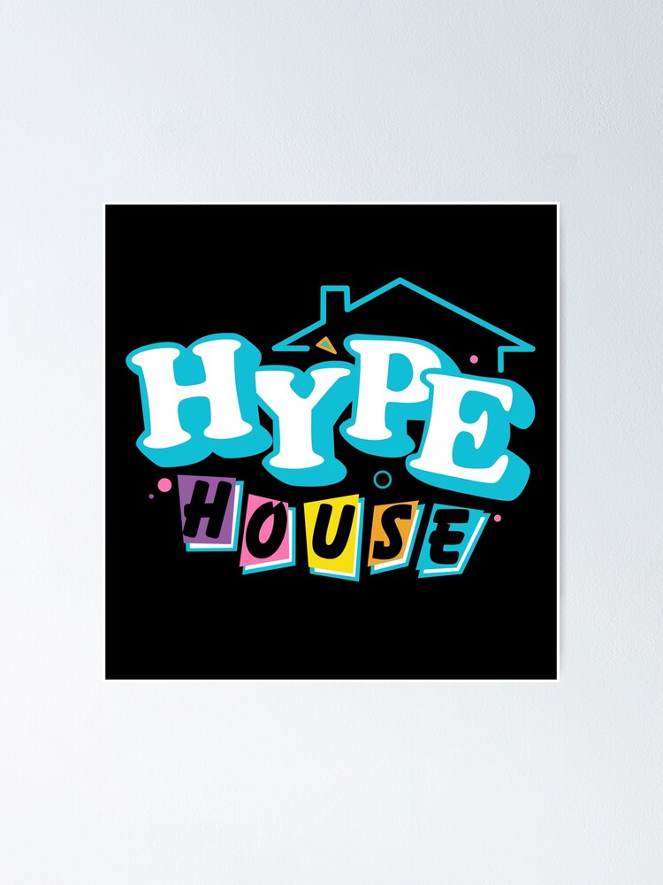 "The Hype House" Poster by OffbeatOctopus | Redbubble