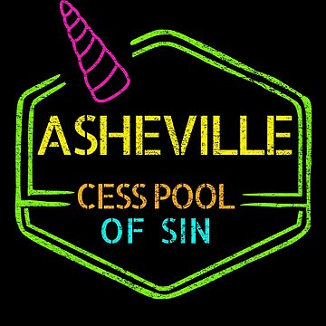 "Asheville, Cesspool of Sin" Essential T-Shirt for Sale by Sam Davis ...