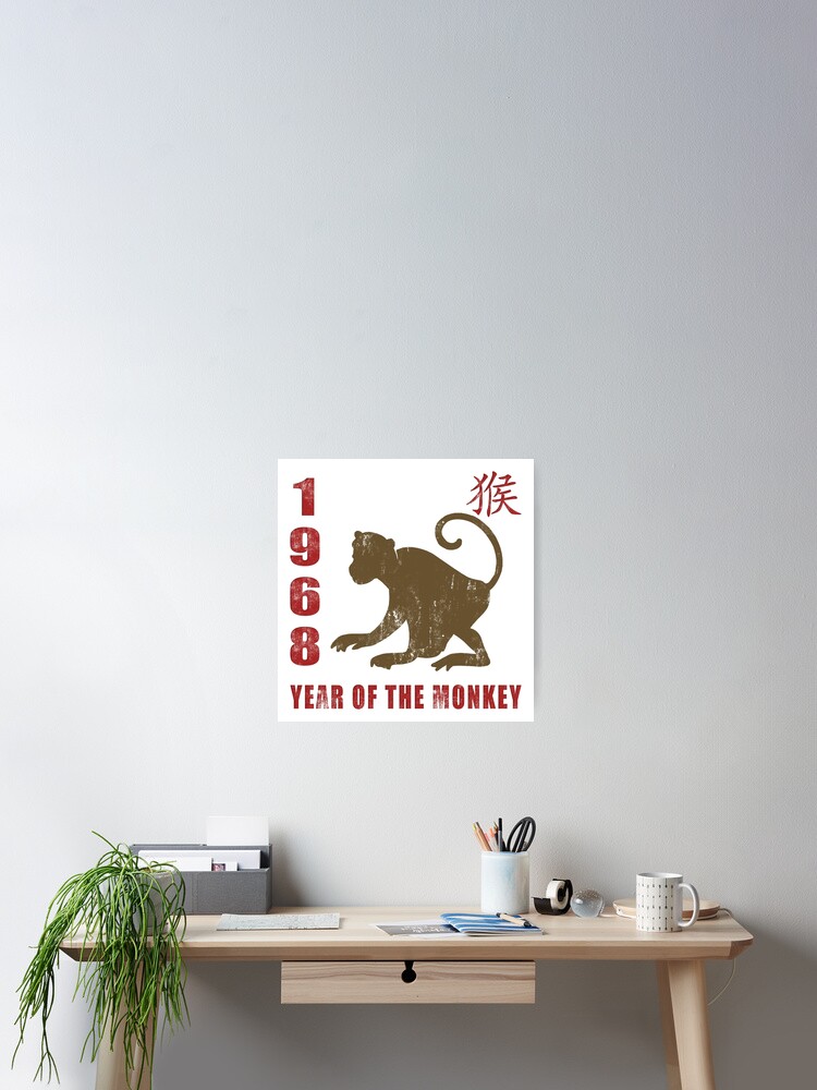 "Year of The Monkey 1968 Chinese Zodiac Monkey 1968" Poster for Sale by ...