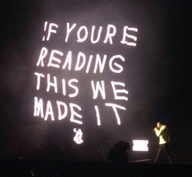 "Drake - If You're Reading this We Made it " by airiealese | Redbubble