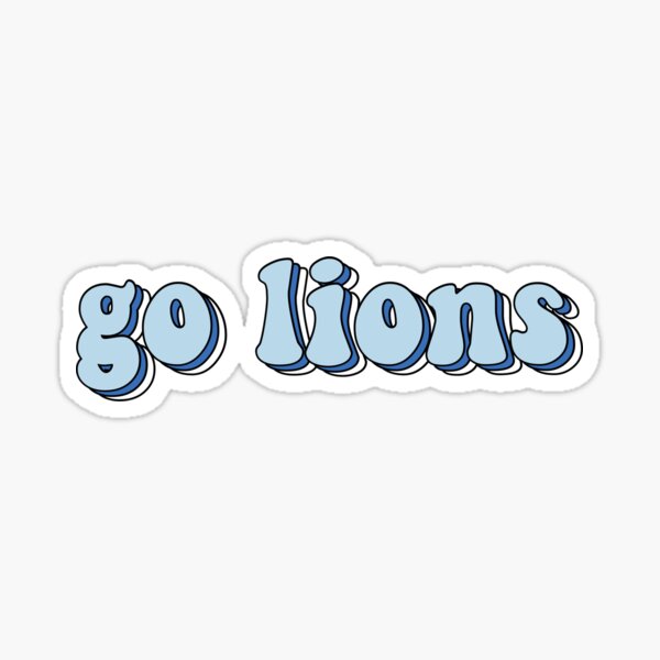 "Light Blue Triple "Go Lions"" Sticker by magnoliastudios | Redbubble