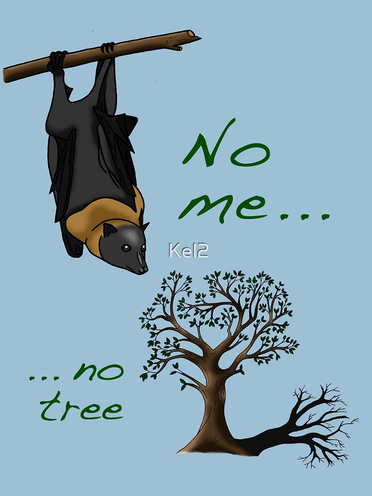 "No me, no tree" T-shirt for Sale by Kel2 | Redbubble | bats t-shirts ...