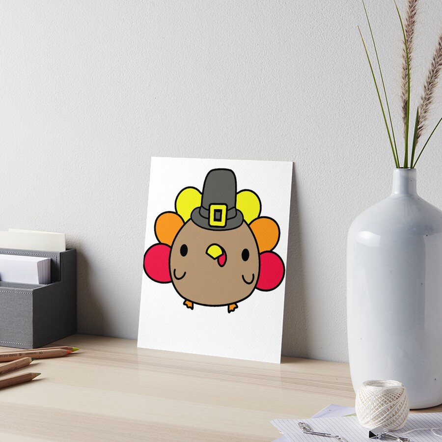 "Kawaii Turkey with Pilgrim Hat - Cute Thanksgiving Gift Idea" Art ...