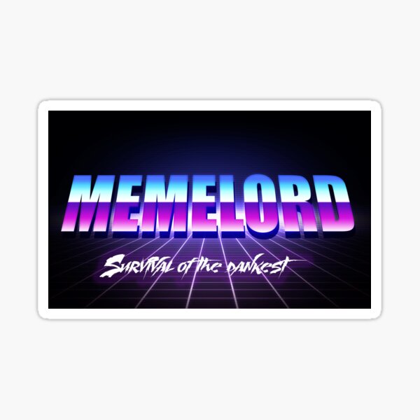"Memelord" Sticker for Sale by thehollowpoint | Redbubble