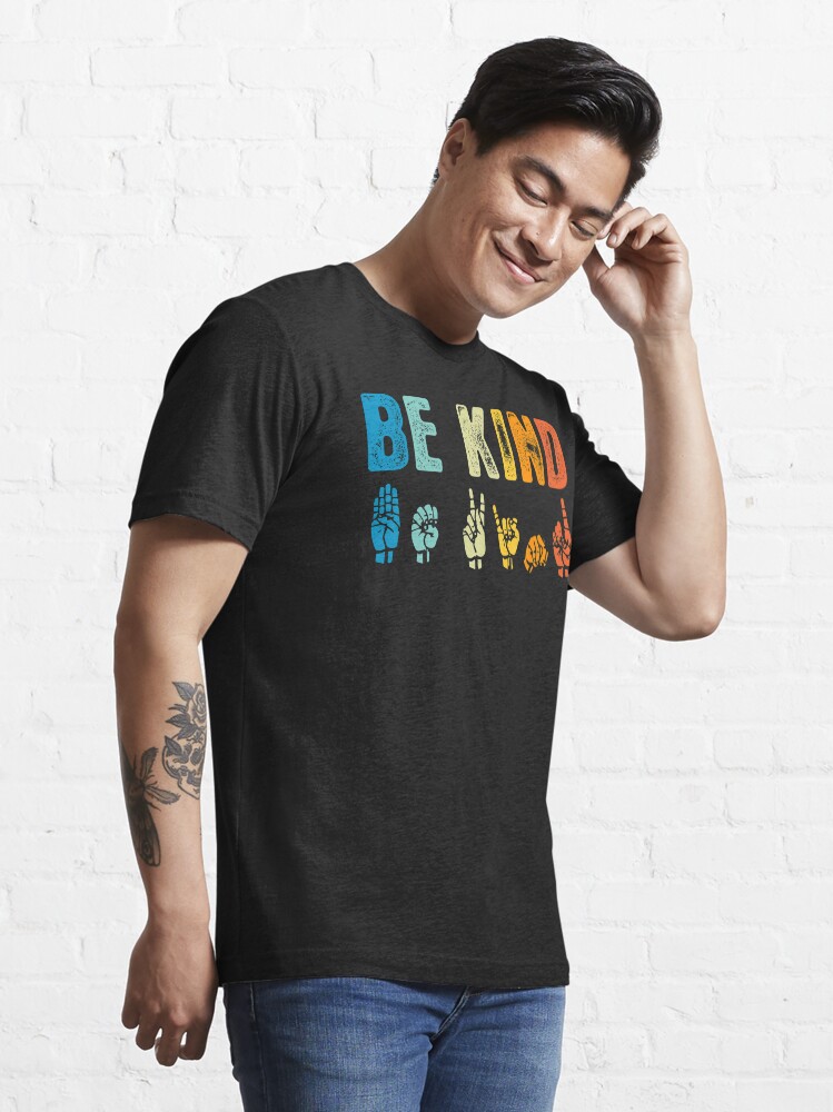"Be Kind Sign Language BSL Custom Gift for Men Women" T-shirt for Sale ...