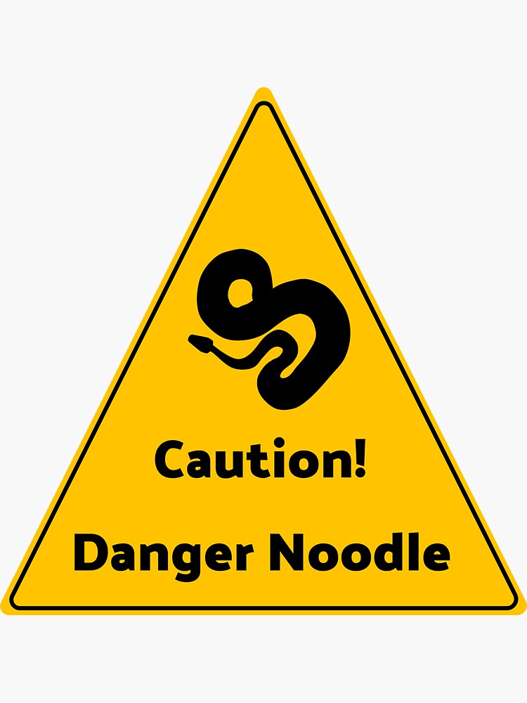 "Warning sign "Caution Danger Noodle"" Sticker by PBoenniger | Redbubble