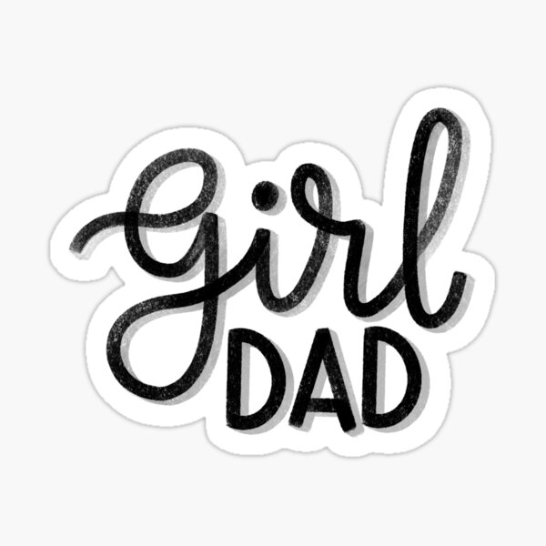 "Girl Dad" Sticker for Sale by katecoledesigns | Redbubble