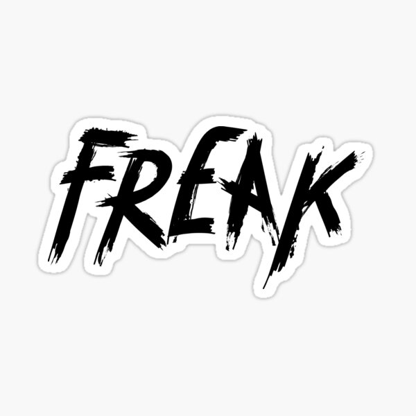 "freak" Sticker by B0red | Redbubble