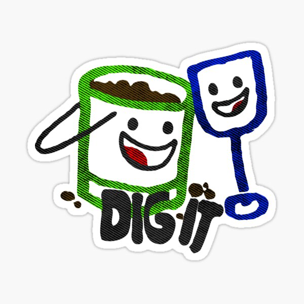 "Dig It with a Shovel and Bucket" Sticker for Sale by joehx | Redbubble