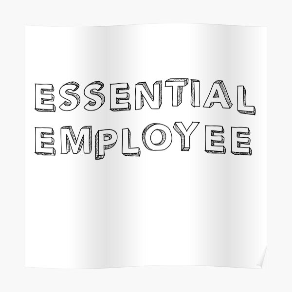 "Essential Employee , employee of the month Employee gifts" Poster by ...