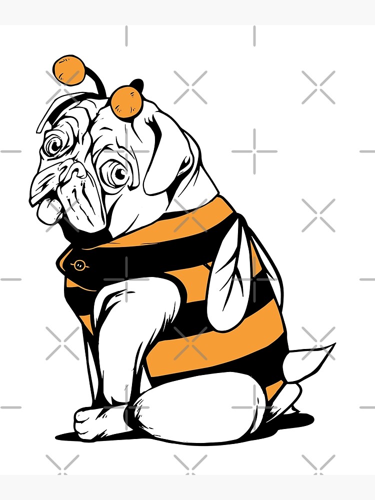 "Pug bee, dog in a bee costume" Poster by DerSenat | Redbubble