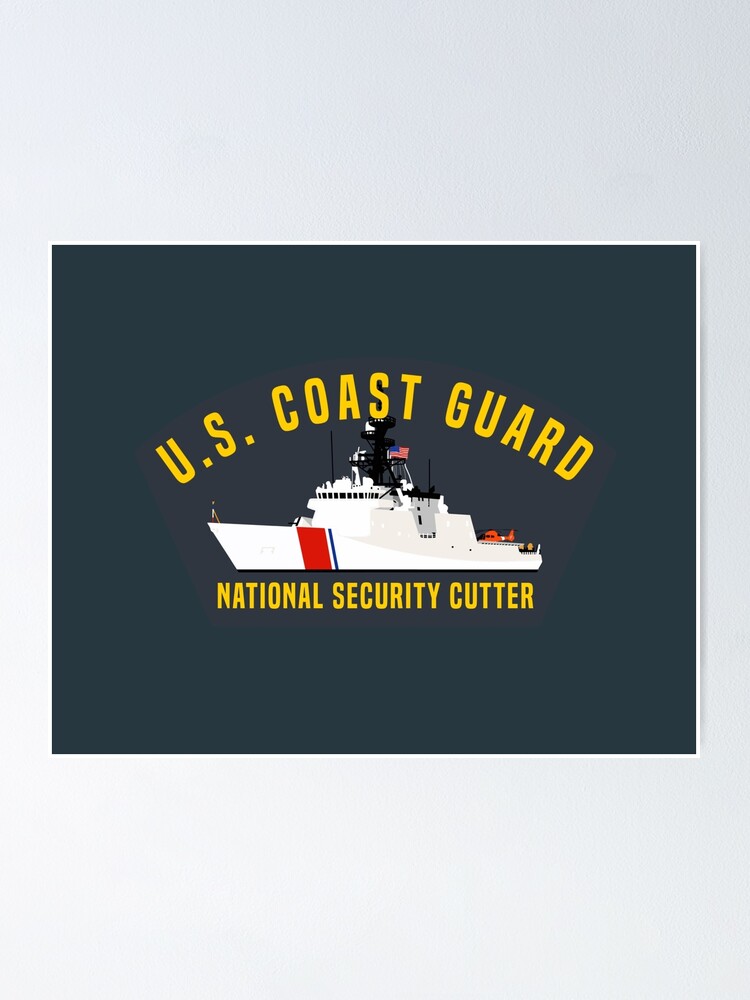 "Cover Art Series - Coast Guard National Security Cutter" Poster for ...