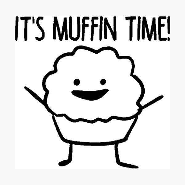 Muffin Time Wall Art | Redbubble