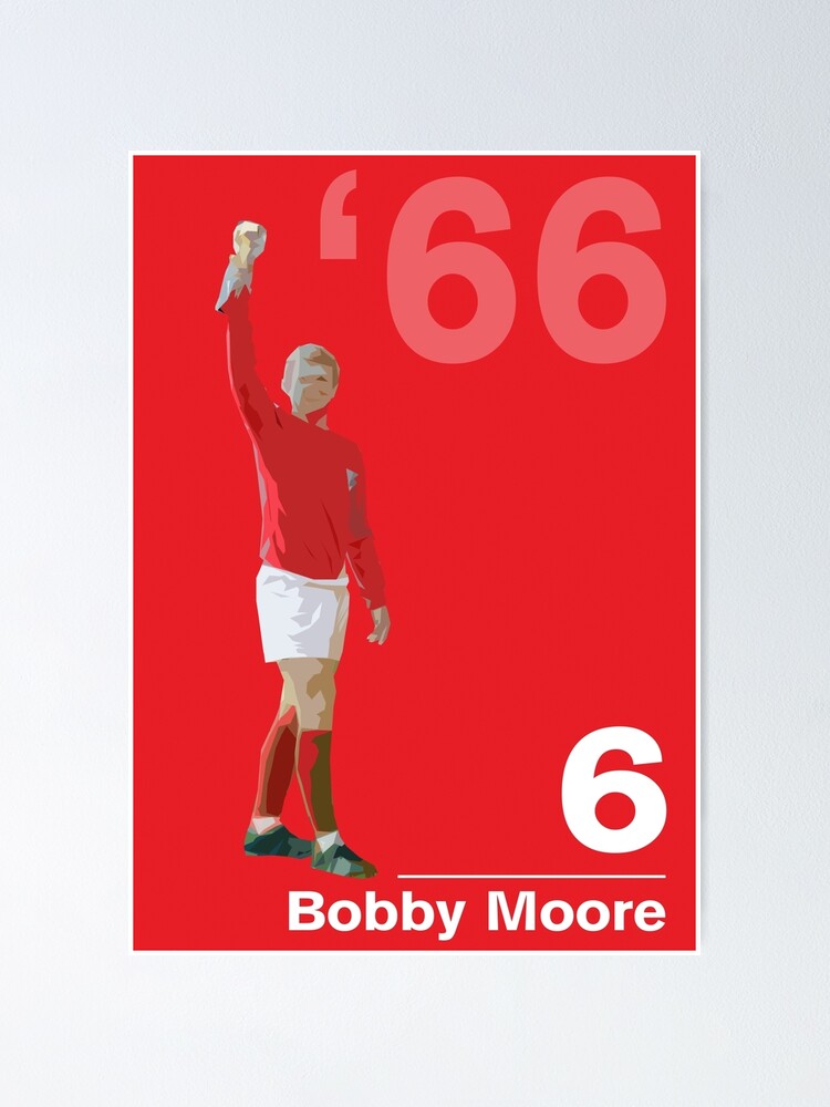 "Bobby Moore England 1966" Poster for Sale by blgraphicdesign | Redbubble