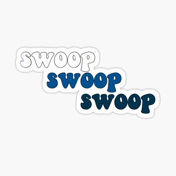 "swoop unf" Sticker for Sale by morganfaith37 | Redbubble