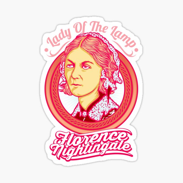 "Florence Nightingale - Lady of The Lamp" Sticker by tambustore | Redbubble