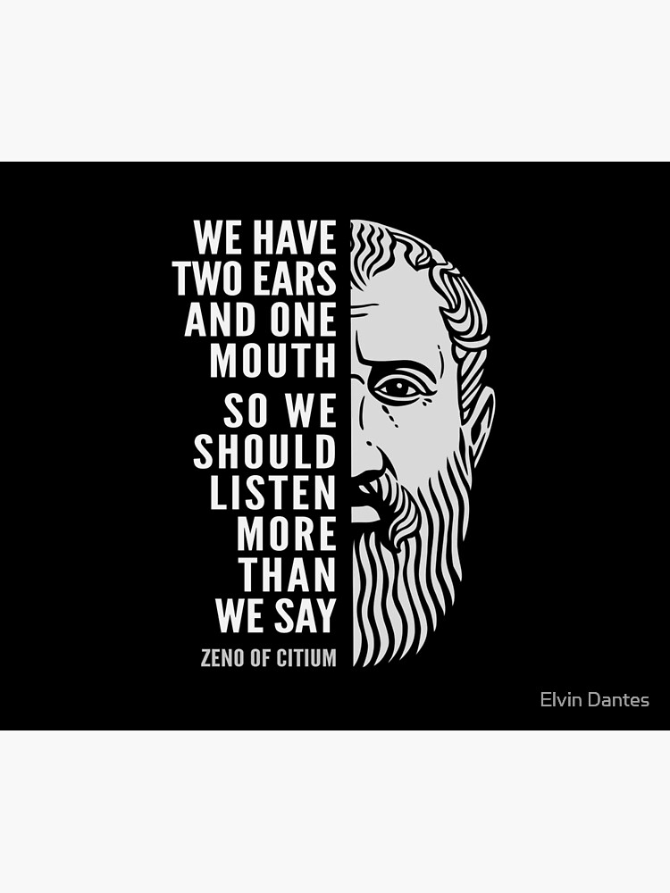 Zeno Quotes About Listening Zeno Of Citium Inspirational Stoicism