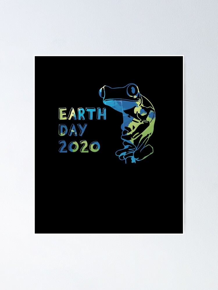 "Earth Day 2020" Poster for Sale by Richard529 | Redbubble