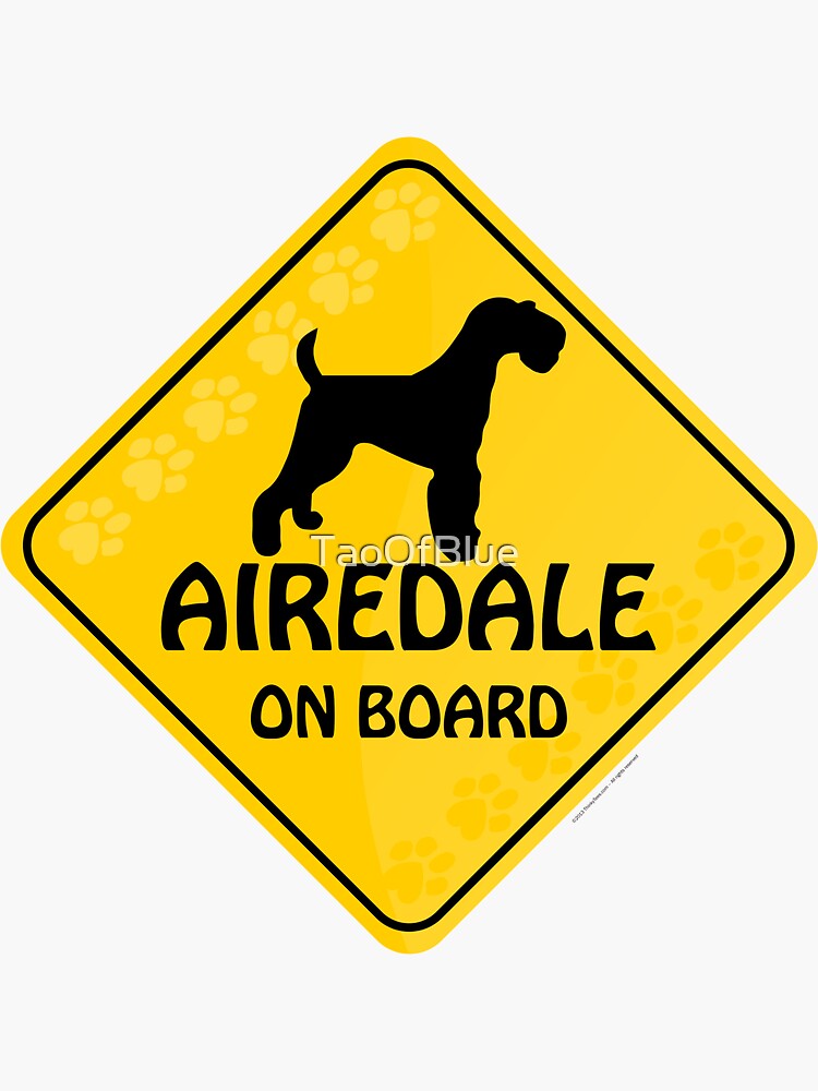 "Airedale On Board" Sticker by TaoOfBlue | Redbubble