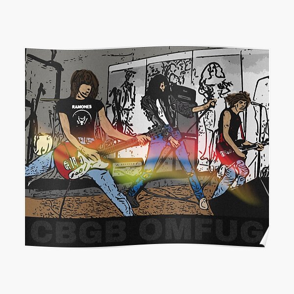 "CBGB OMFUG" Poster for Sale by Cerick14 | Redbubble