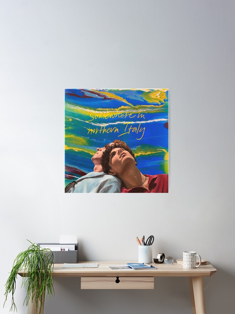 "CMBYN Somewhere in..." Poster for Sale by ner-ine | Redbubble