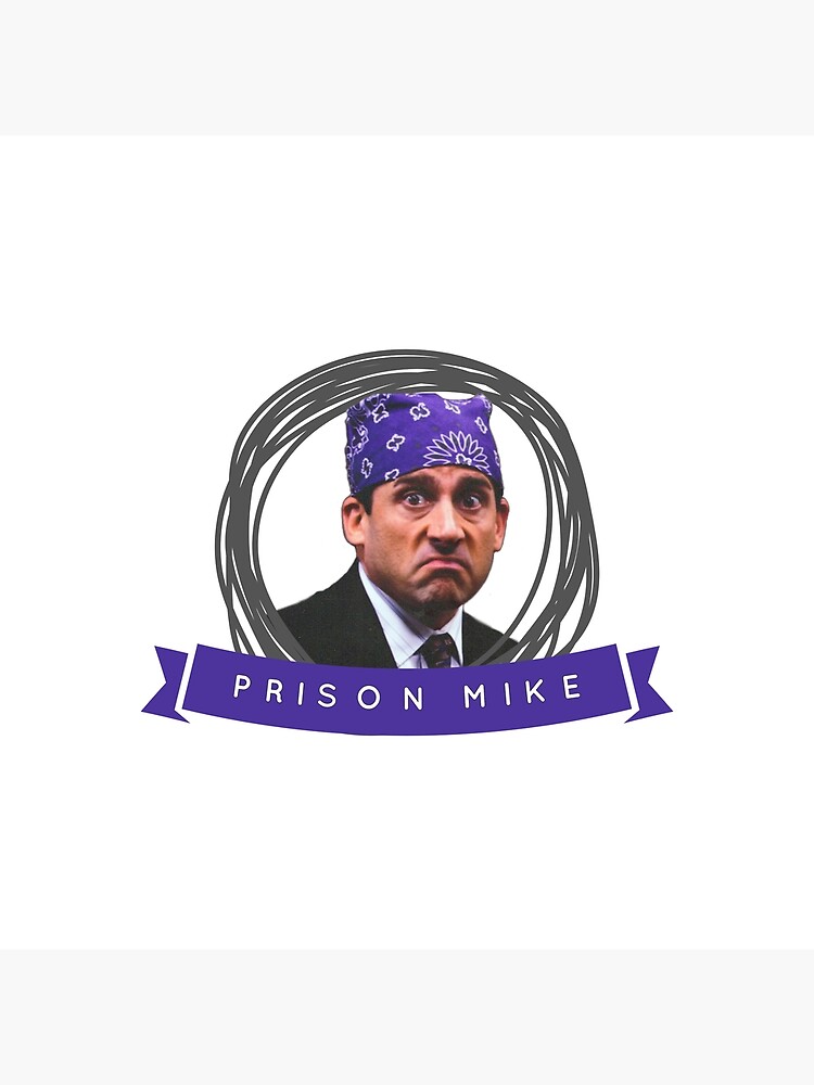 "Prison Mike - The Office" Poster for Sale by saamcmrn | Redbubble