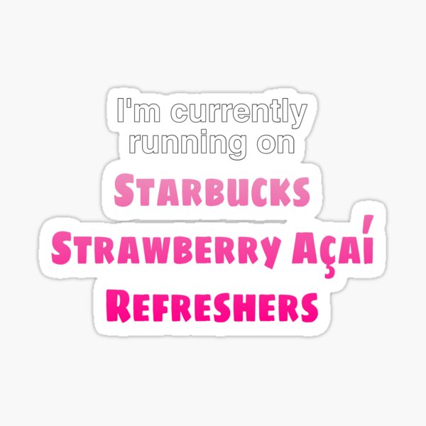 "Starbucks Refreshers" Sticker for Sale by corsmithswim | Redbubble