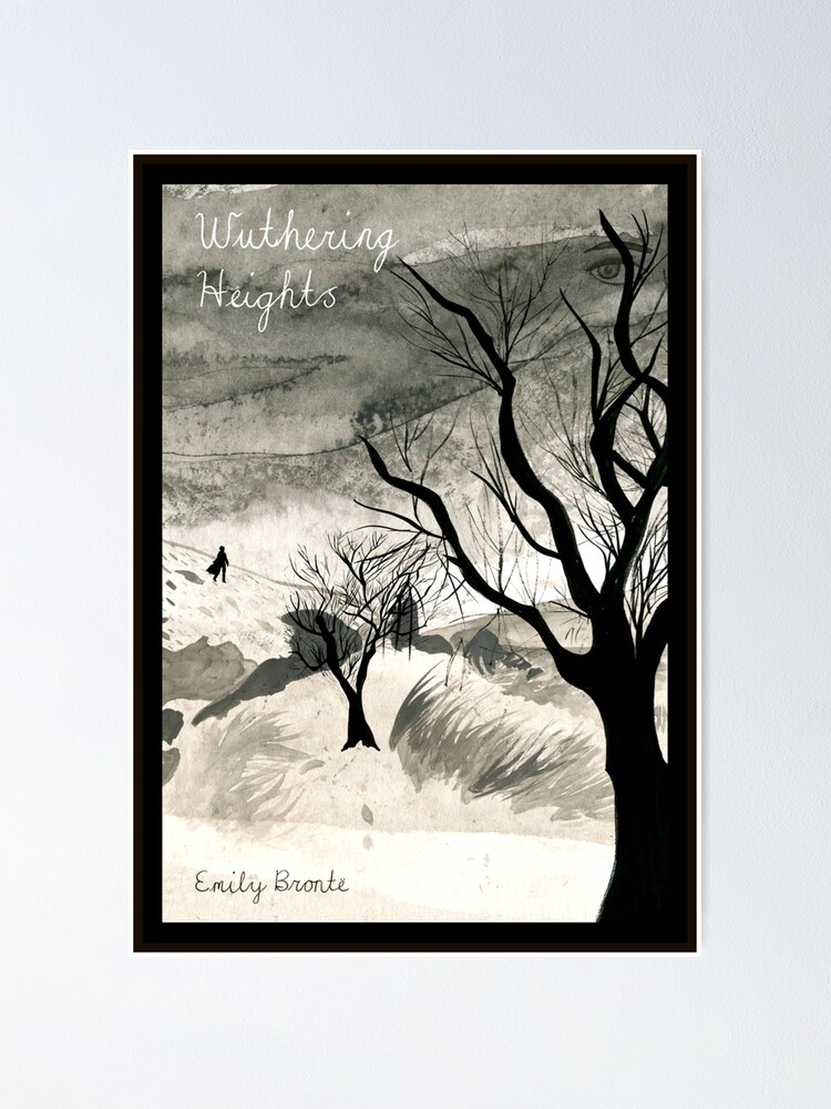"Book Cover Art of Wuthering Heights by Emily Bronte" Poster for Sale ...