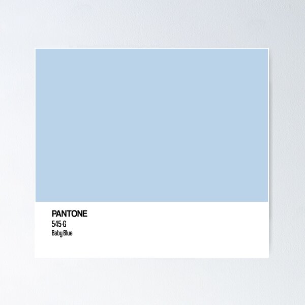"PANTONE - Baby Blue" Poster by HouseofBalloon | Redbubble
