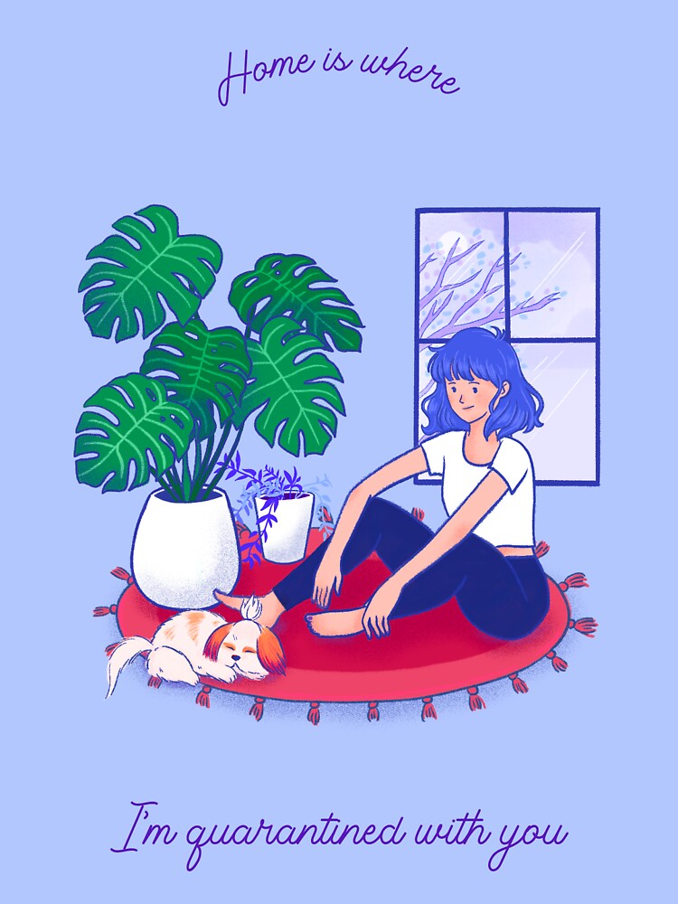 "Home is Where Artwork | Introvert Life | Stay Safe | Stay Inside ...