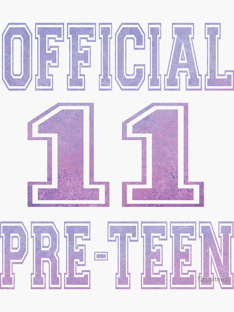 "Official 11 Preteen 11th Birthday Gift for Girls print" Sticker for ...
