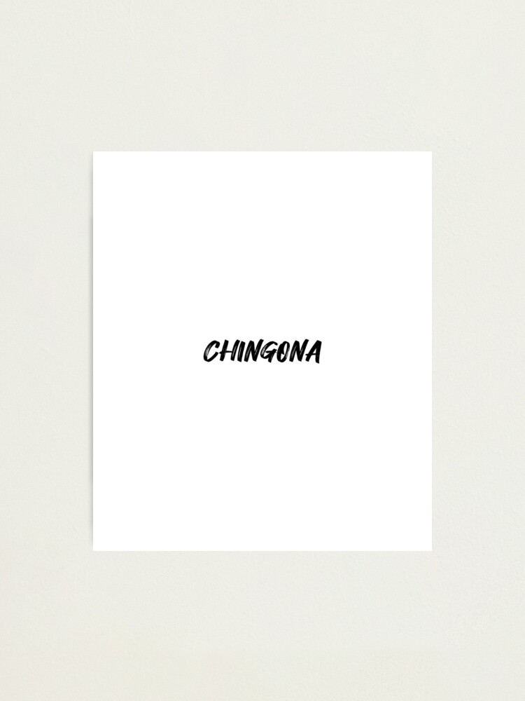 "Chingona,Mexican Mexico Hispanic Language English Font Intelligent ...