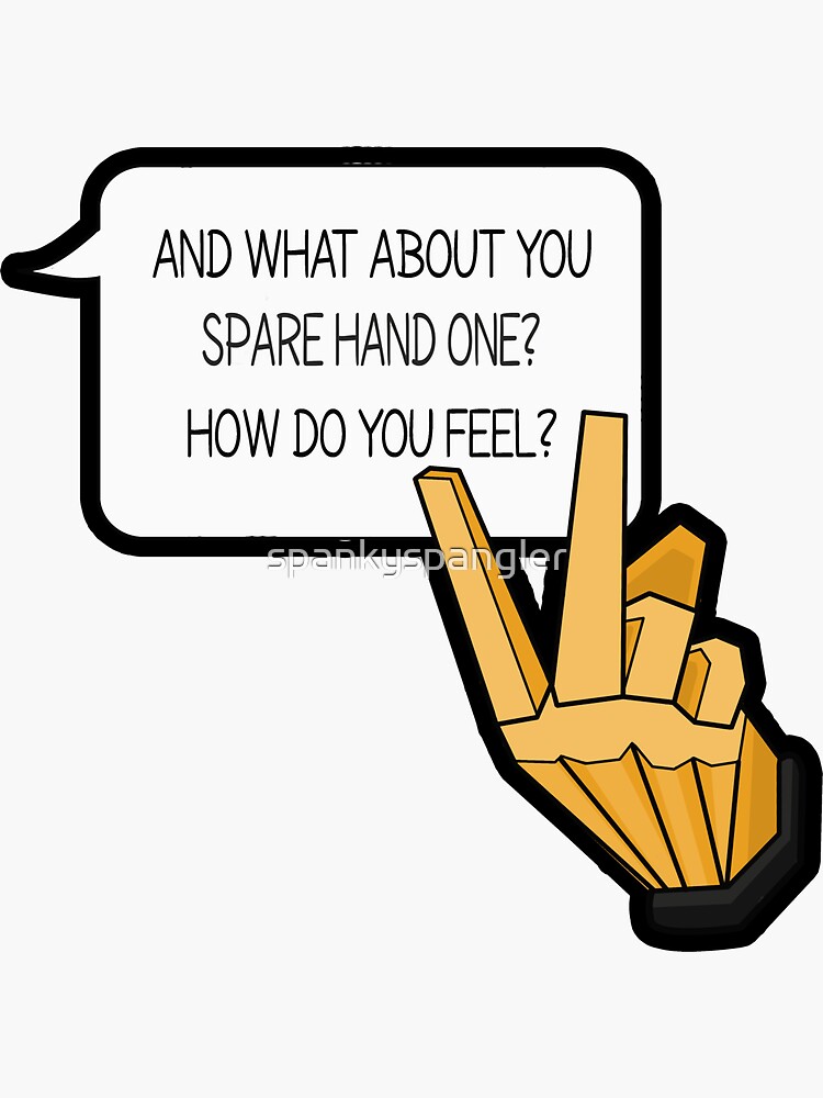 "What do you think Spare Hand One? - Red Dwarf Sci Fi fan art" Sticker ...