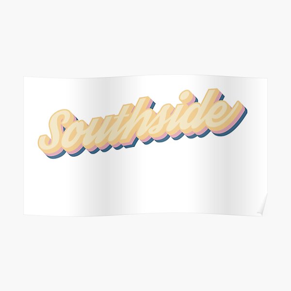 "southside - sam hunt" Poster for Sale by bhm-designs | Redbubble