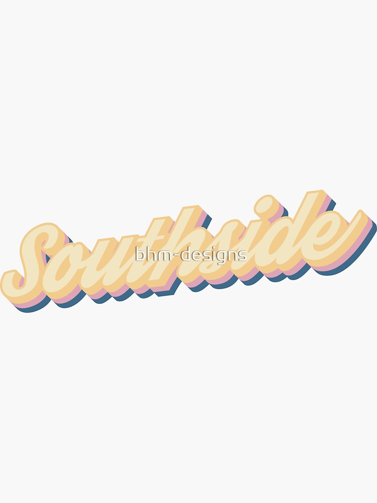 "southside - sam hunt" Sticker for Sale by bhm-designs | Redbubble