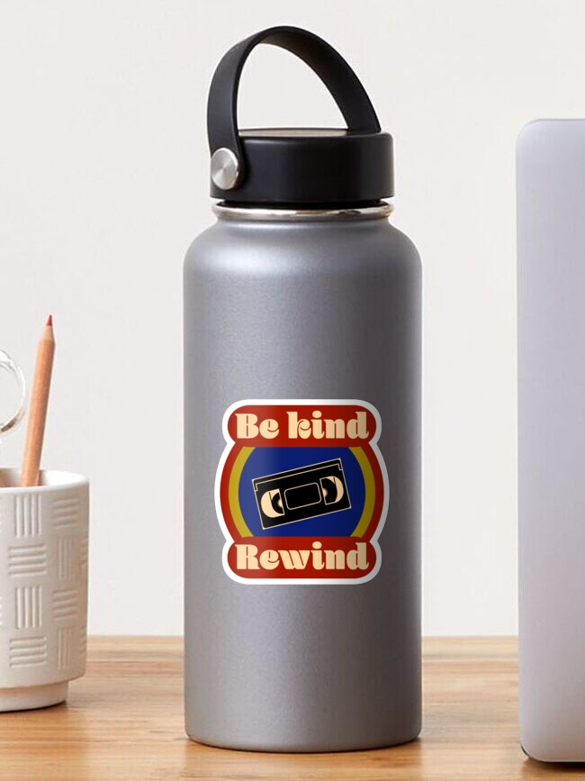 "Be Kind, Rewind" Sticker for Sale by mariaachiarel | Redbubble