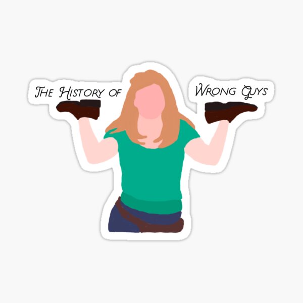 "The History of Wrong Guys" Sticker for Sale by emilysage98 | Redbubble