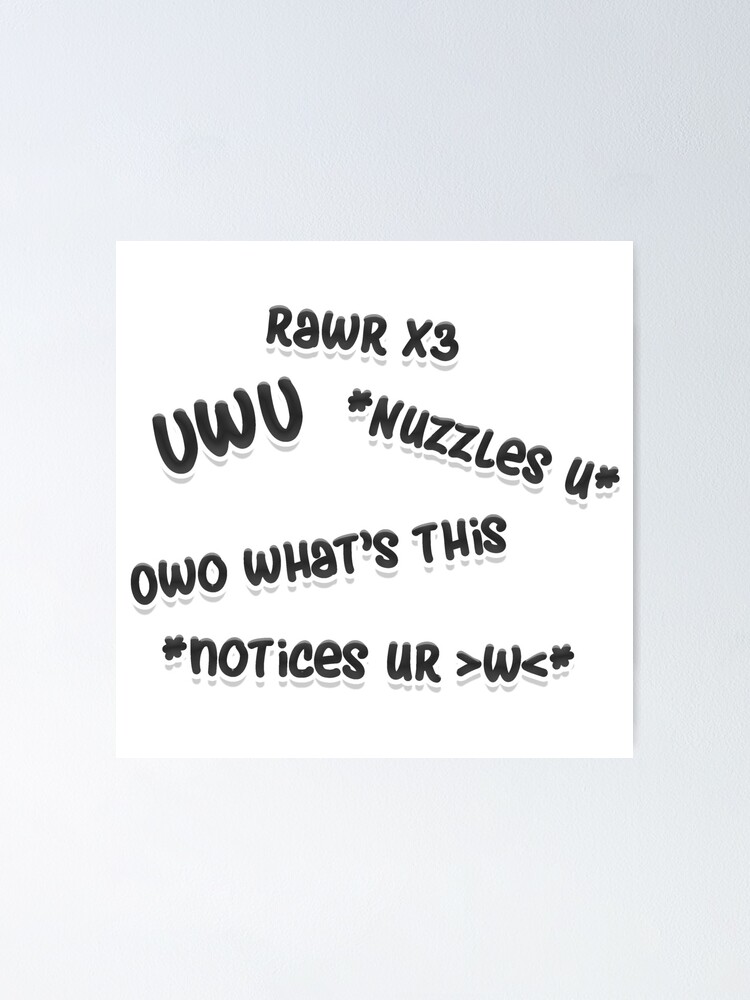 Póster «OwO ¿Qué es este diseño?» de ArcadeLilies | Redbubble