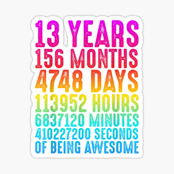"13 Years Old 13th Birthday Retro Vintage T Boys Girls" Sticker by ...