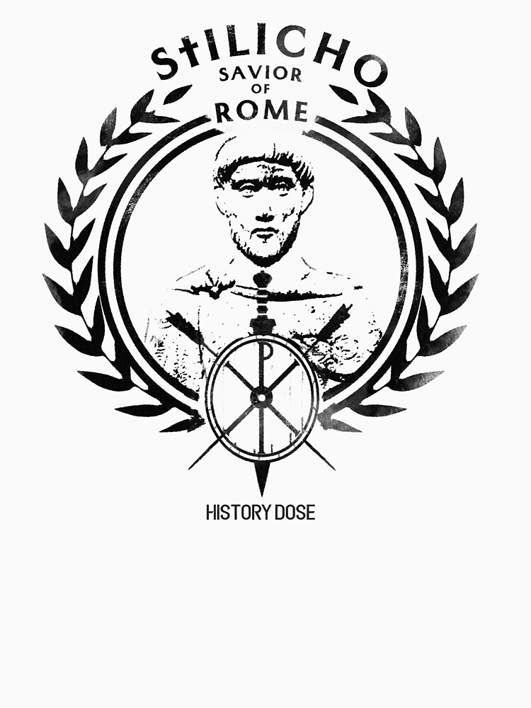 "Stilicho" Essential T-Shirt for Sale by HistoryDose | Redbubble