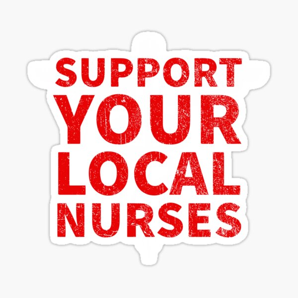 "Support Your Local Nurses RN Registered Nurse EMS Paramedic COVID 19 ...