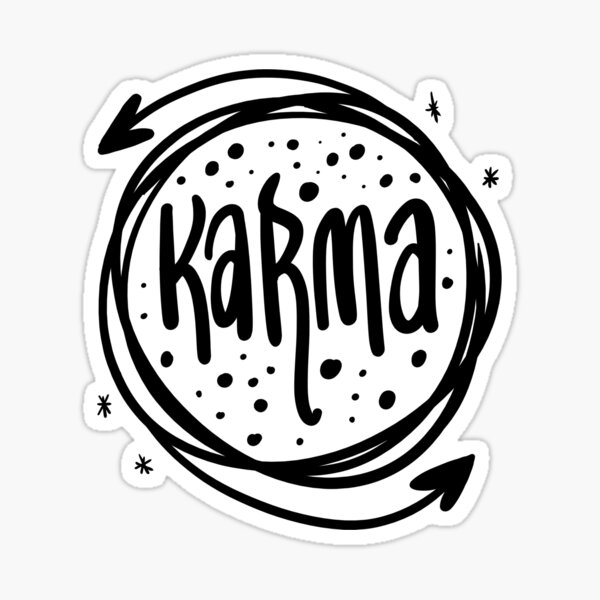 "Karma" Sticker for Sale by anikin87 | Redbubble