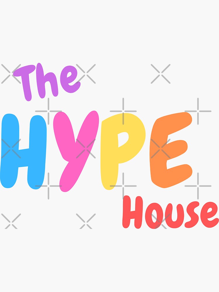 "The Hype House" Sticker for Sale by razvigod | Redbubble